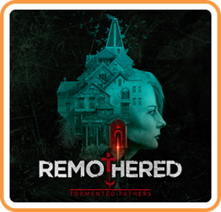 Review: Remothered: Tortured Fathers (Switch) | "DESTROY ALL FANBOYS!"